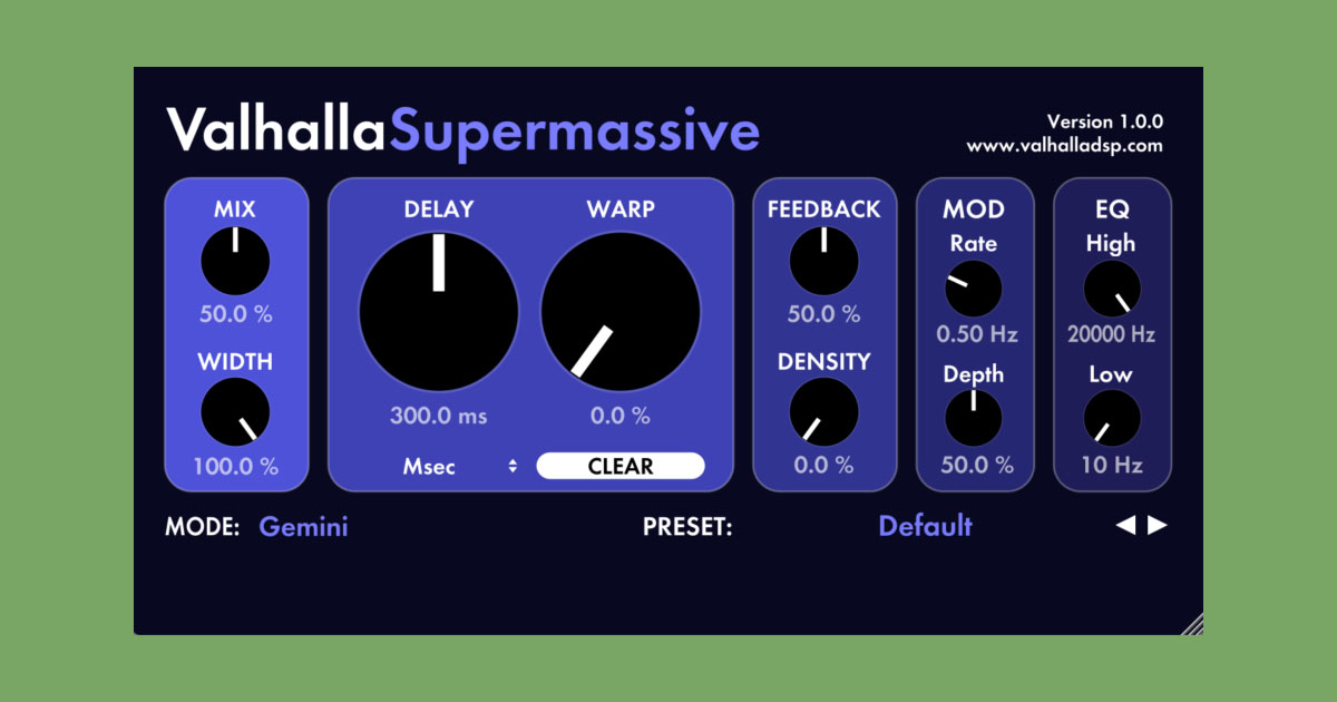 Valhalla DSP、まったく新しいリバーブ／ディレイ・プラグイン、「Valhalla Supermassive」の無償配布を開始 - ICON